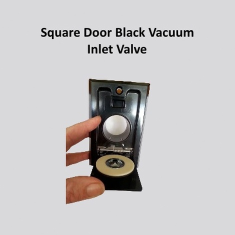 Square Door Black Vacuum Inlet Valve